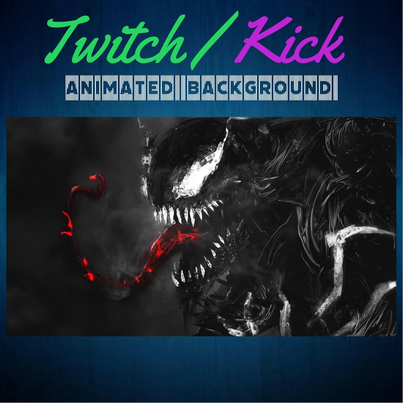 Venom Twitch / Kick Animated Background Streaming Screens - Etsy