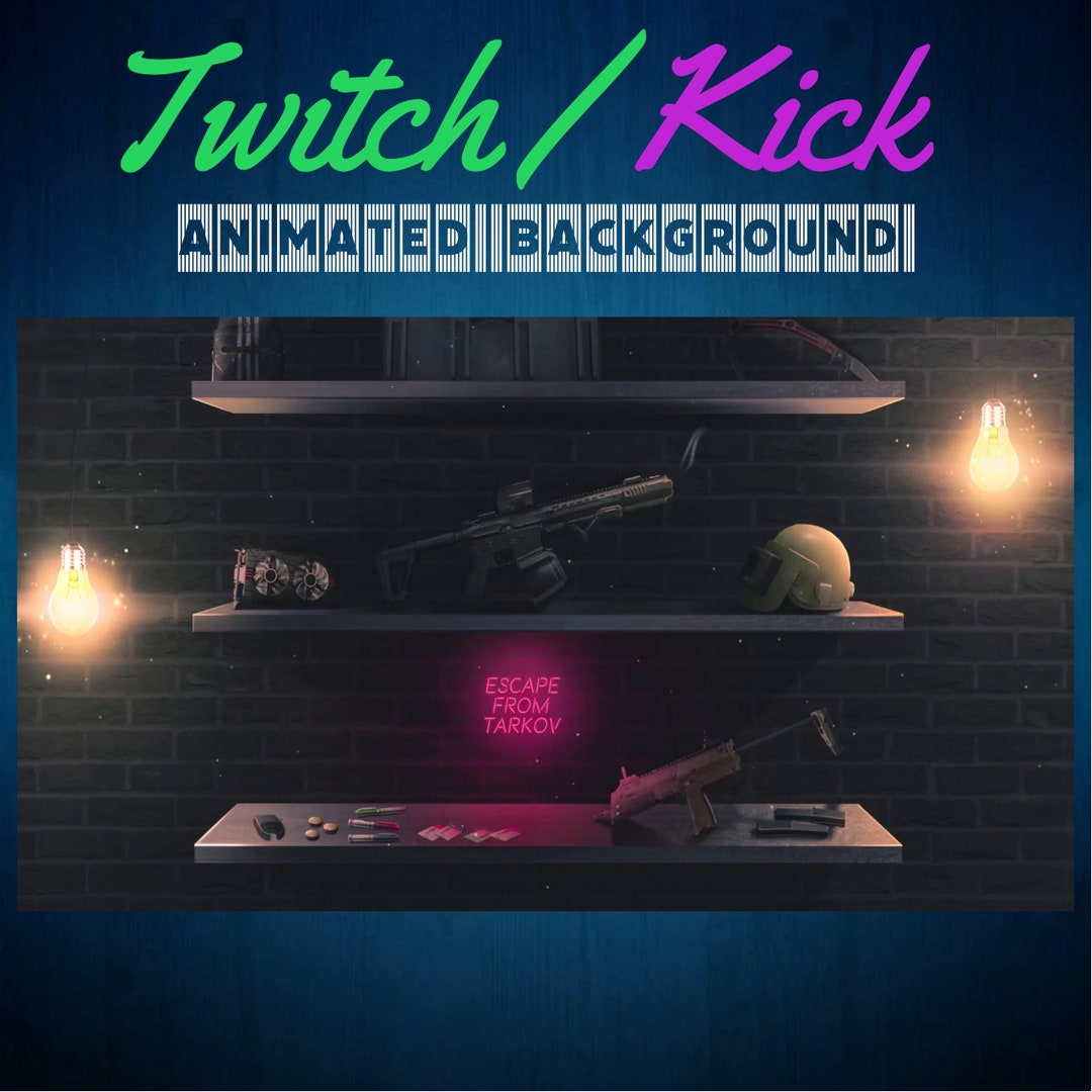 Tarkov Twitch / Kick Animated Background Streaming Screens - Etsy Australia