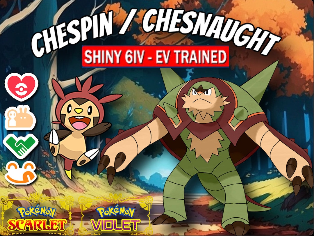 Pokemon Scarlet and Violet Shiny 6IV EV Trained Chespin or Chesnaught ...