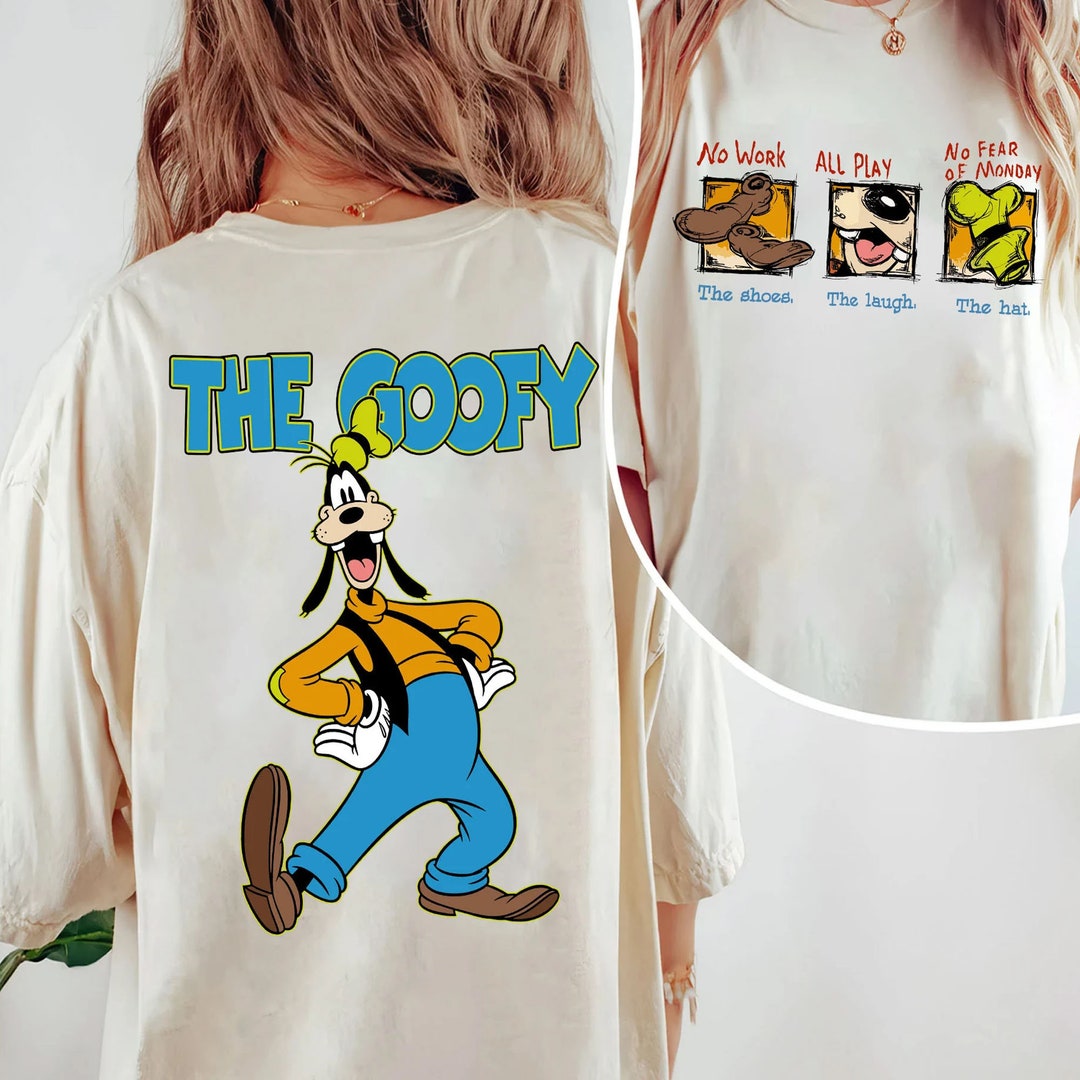 Double Sided the Goofy Shoes Laugh Hat Comfort Colors Shirt, A Goofy ...