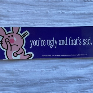 It’s Happy Bunny Stickers, Bumper Vinyl Stickers - Etsy