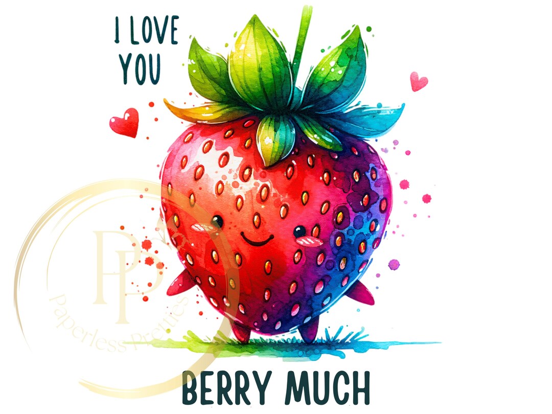 I Love You Berry Much PNG: Valentine Pun Clipart (digital Download) - Etsy