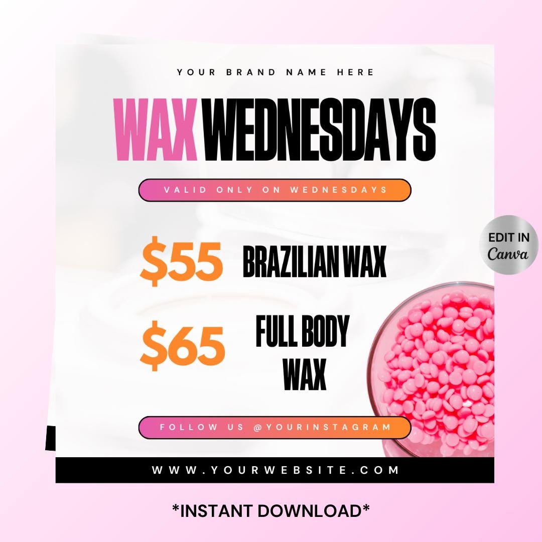 Wax Wednesdays Flyer, Wax Specials, Brazilian Wax, Esthetician Flyer ...