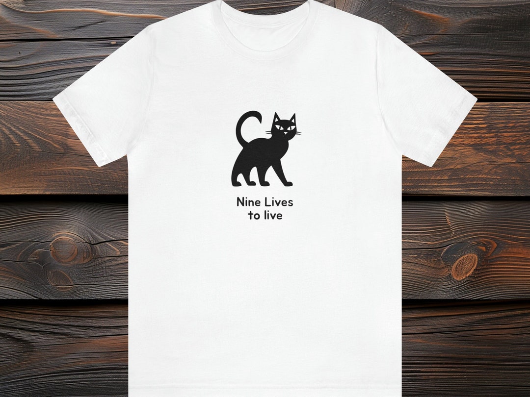 Classic Black Cat "nine Lives to Live" T-shirt by Promptdesignart - Etsy