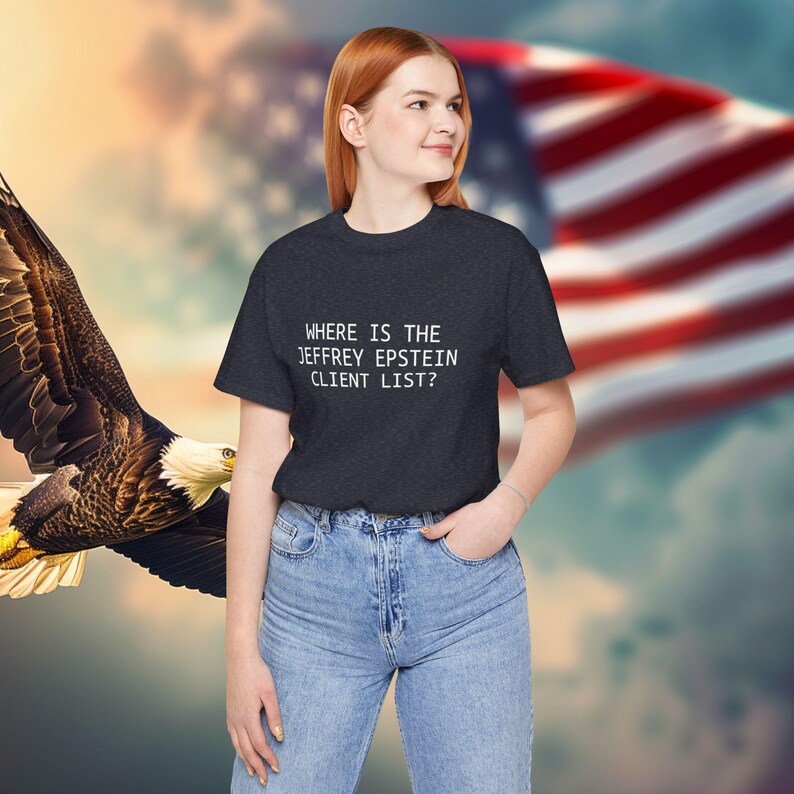 Where is the Jeffrey Epstine Client List? - Island Conspiracy Shirt ...