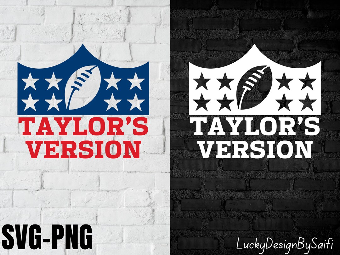 Taylor's Version Svg, Taylor's Version Png, Football Svg, Digital ...