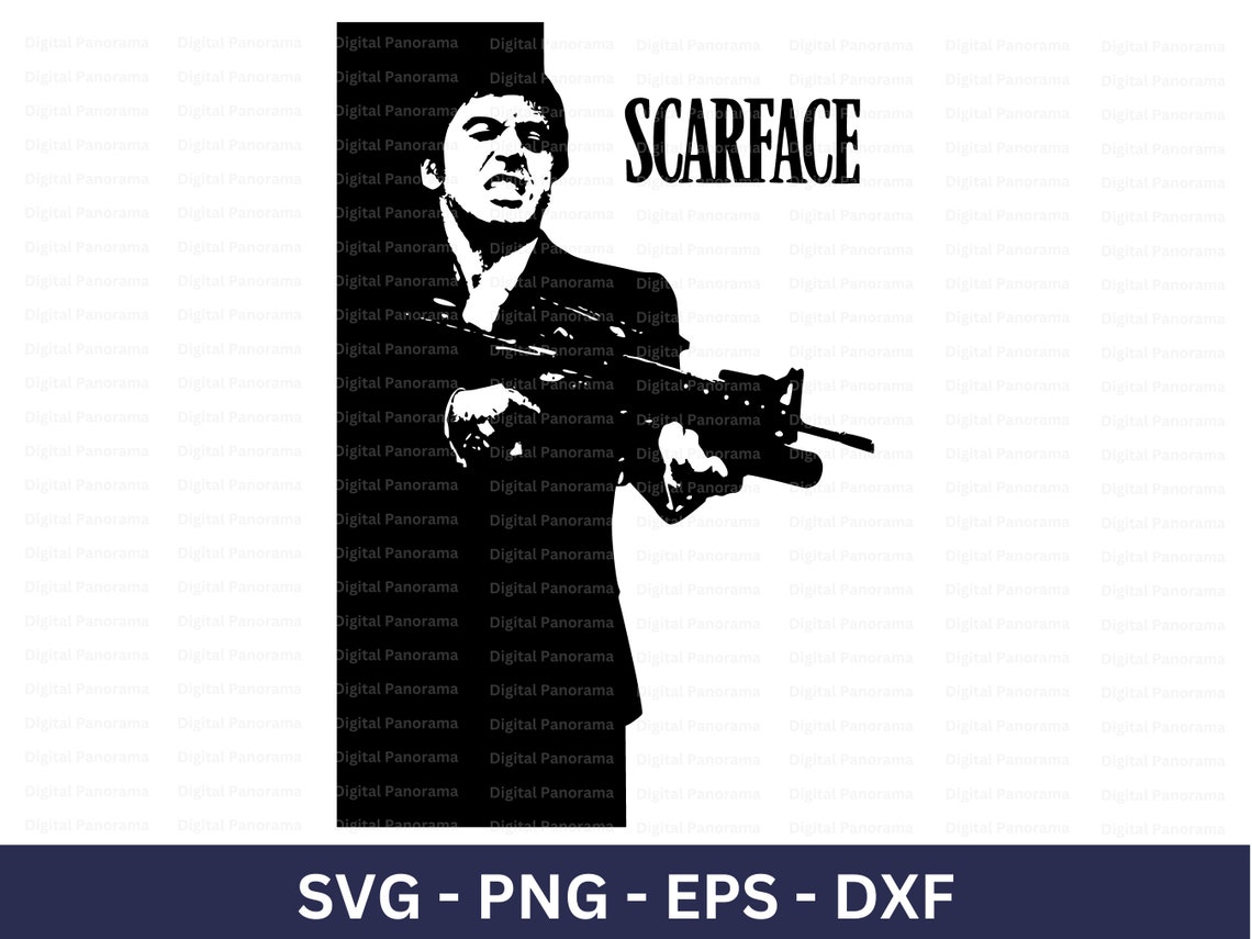 Scarface Svg, Al Pacino Svg, Digital Cut File, Digital Download - Etsy