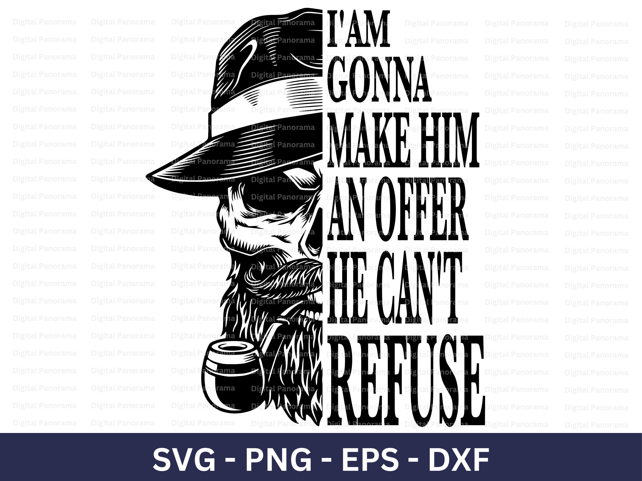 Godfather Svg, Skull Svg, Al Pacino Svg, I Am Gonna Make Him an Offer ...