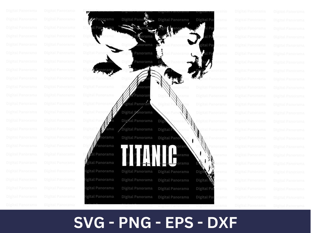 Titanic SVG, Leonardo Di Caprio SVG, Kate Winslet SVG, Cricut Cut File ...