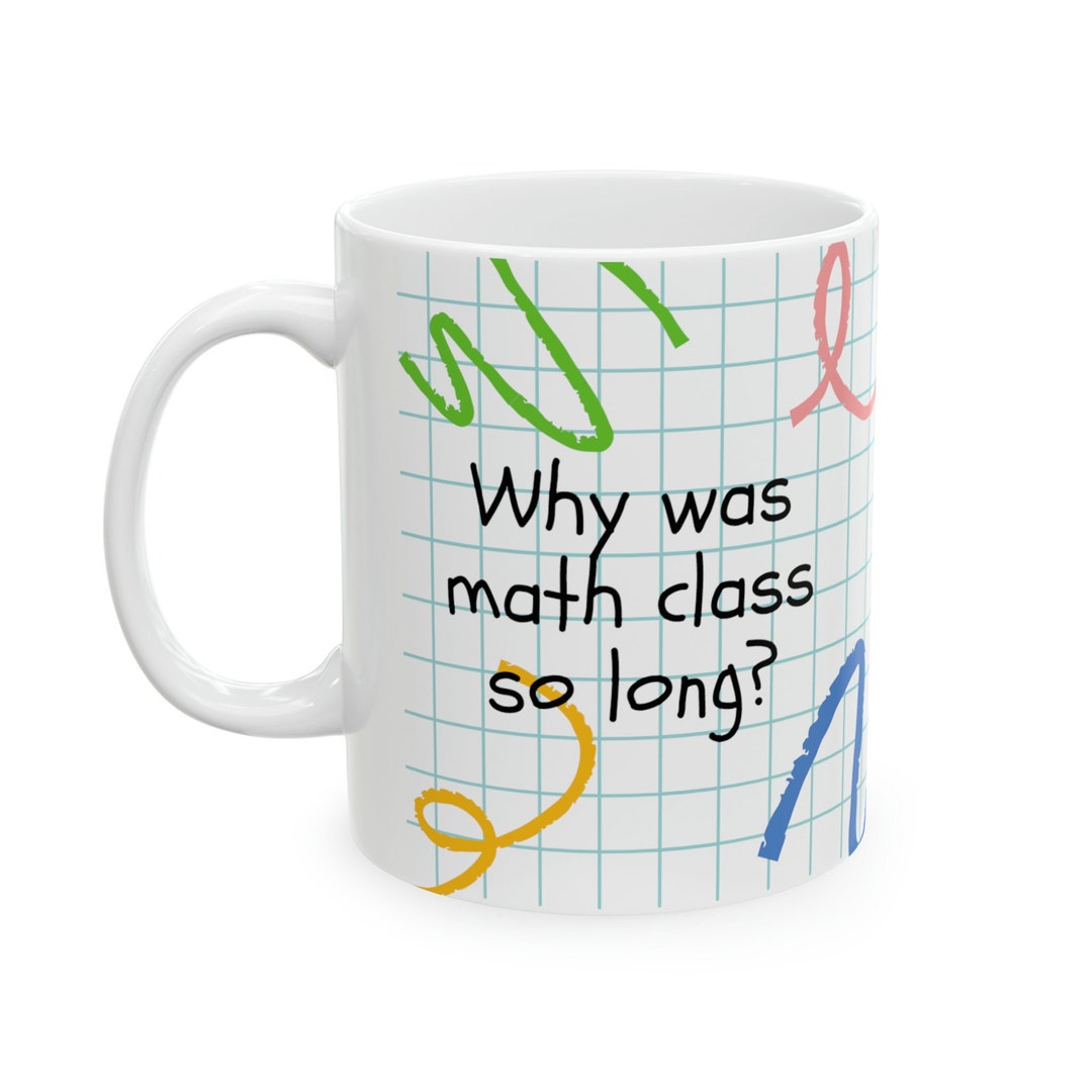Math Teacher Mug, Math Professor Mug, Math Joke Lover Mug, Great ...
