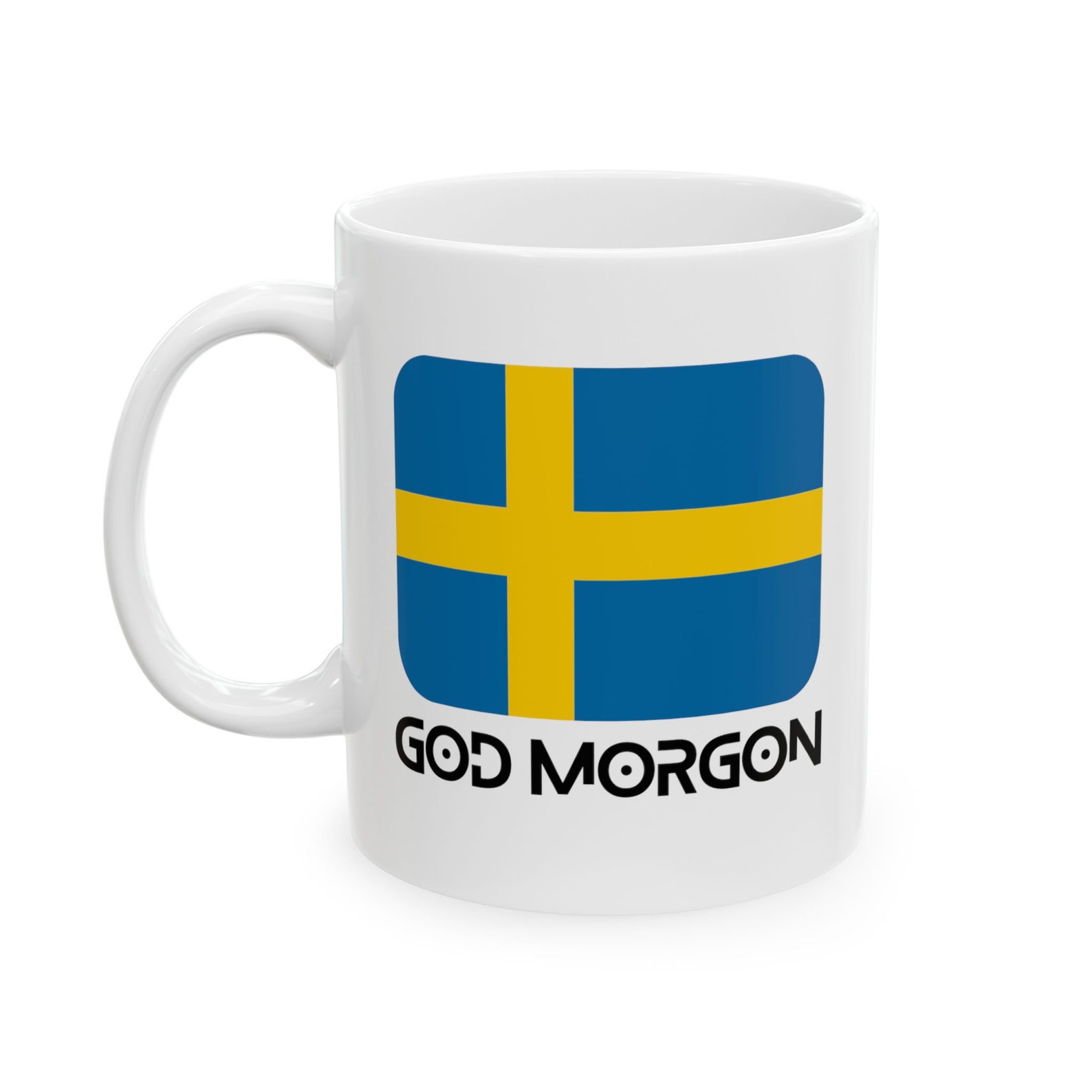 Swedish Flag God Morgon Good Morning Ceramic Mug 11 Oz and 15 Oz ...
