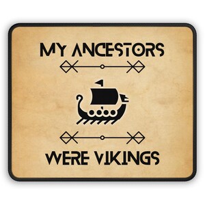 My Ancestors Were Vikings Computer Mouse Pad, Gaming Mouse Pad, Great ...