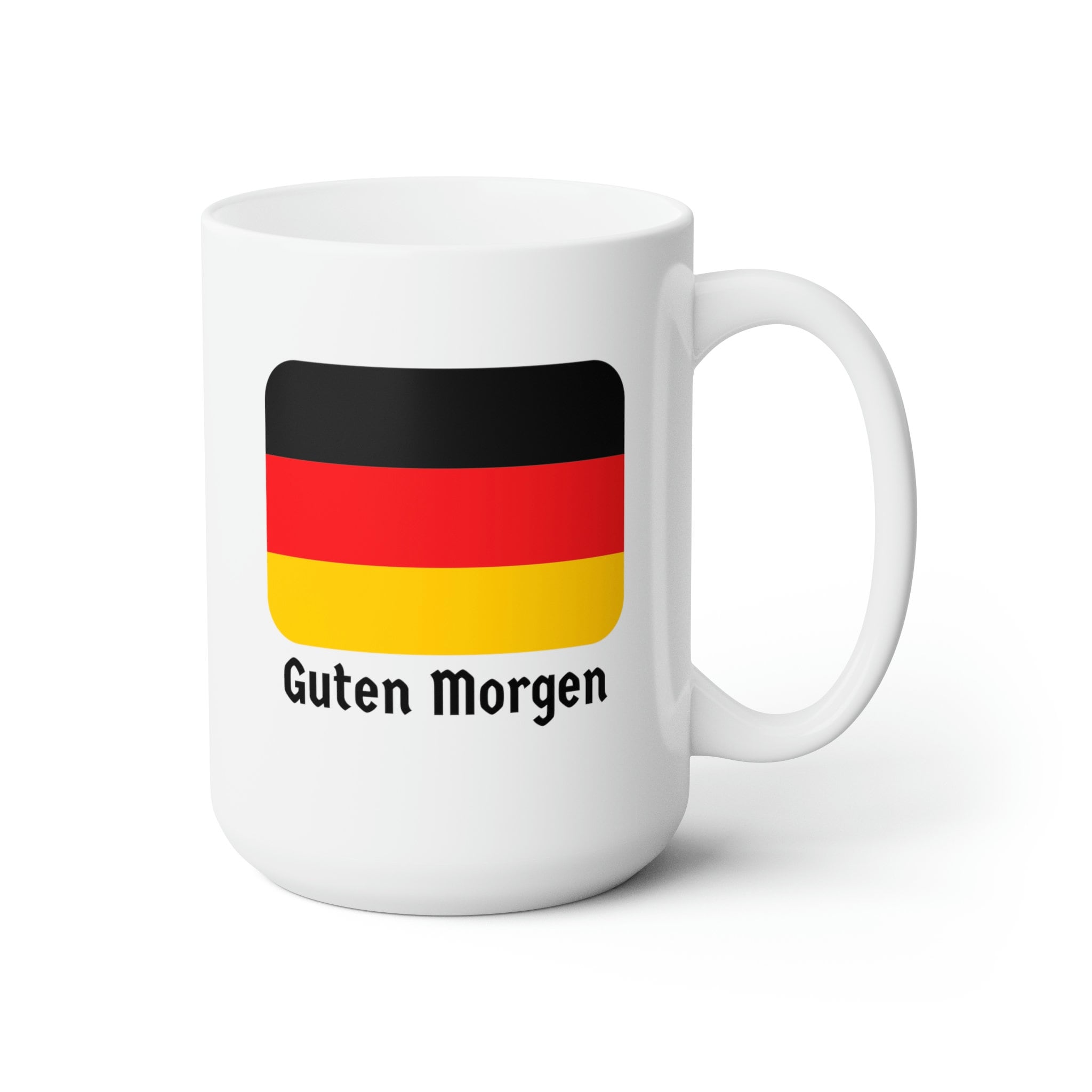 German Flag, Guten Morgen, Good Morning, Germany, Heritage, 15 Ounce ...