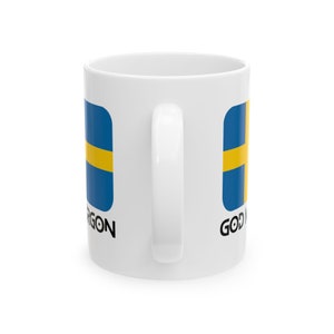 Swedish Flag God Morgon Good Morning Ceramic Mug 11 Oz and 15 Oz ...