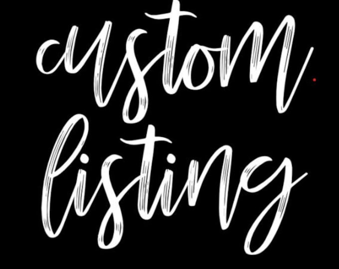 Custom Listing for Cindy - Etsy