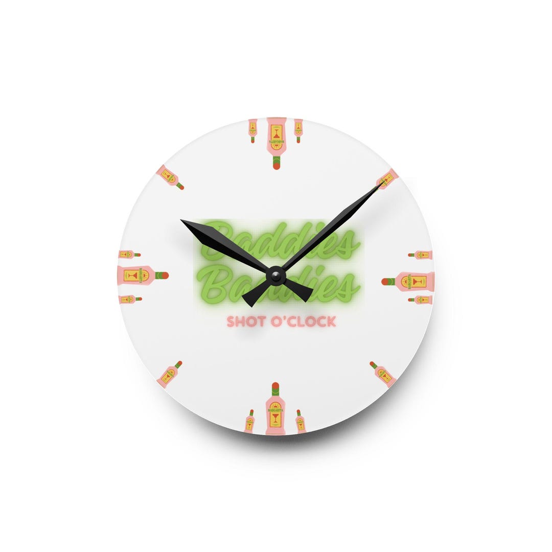 Baddies Baddies Shot O'clock Kitchen Clock - Etsy