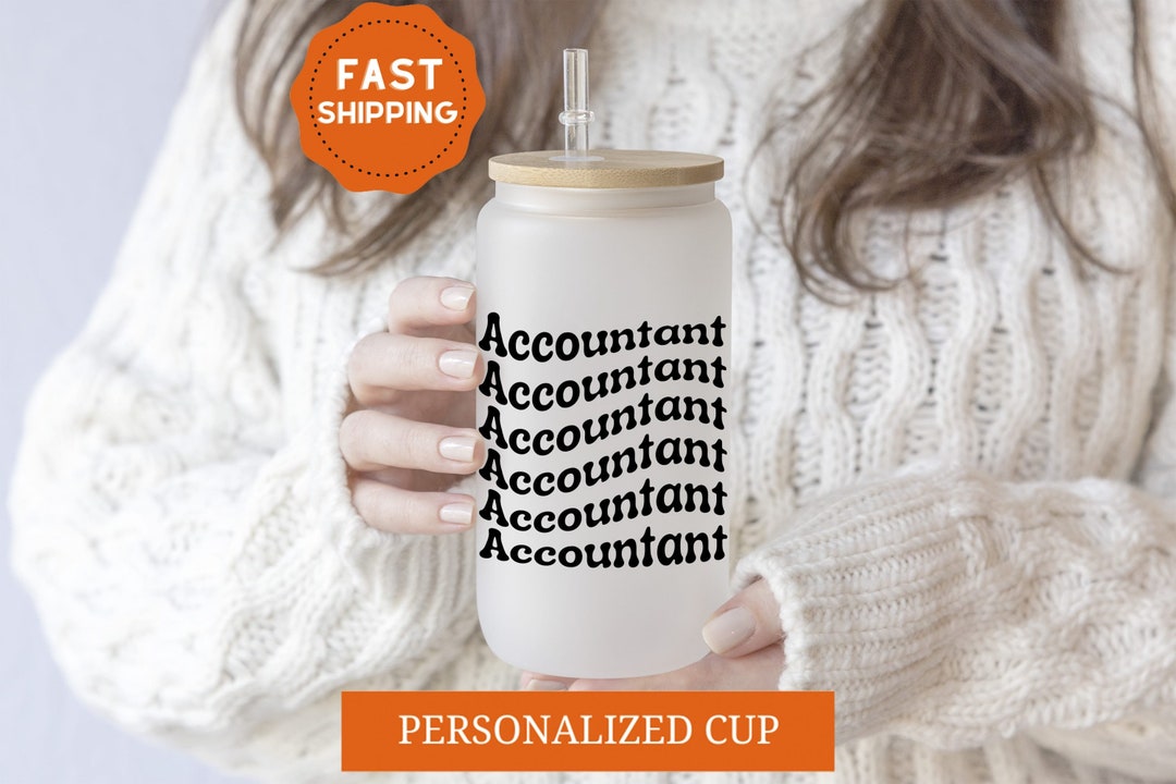 Accountant Frosted Tumbler, Personalized Accountant Glass Cup ...