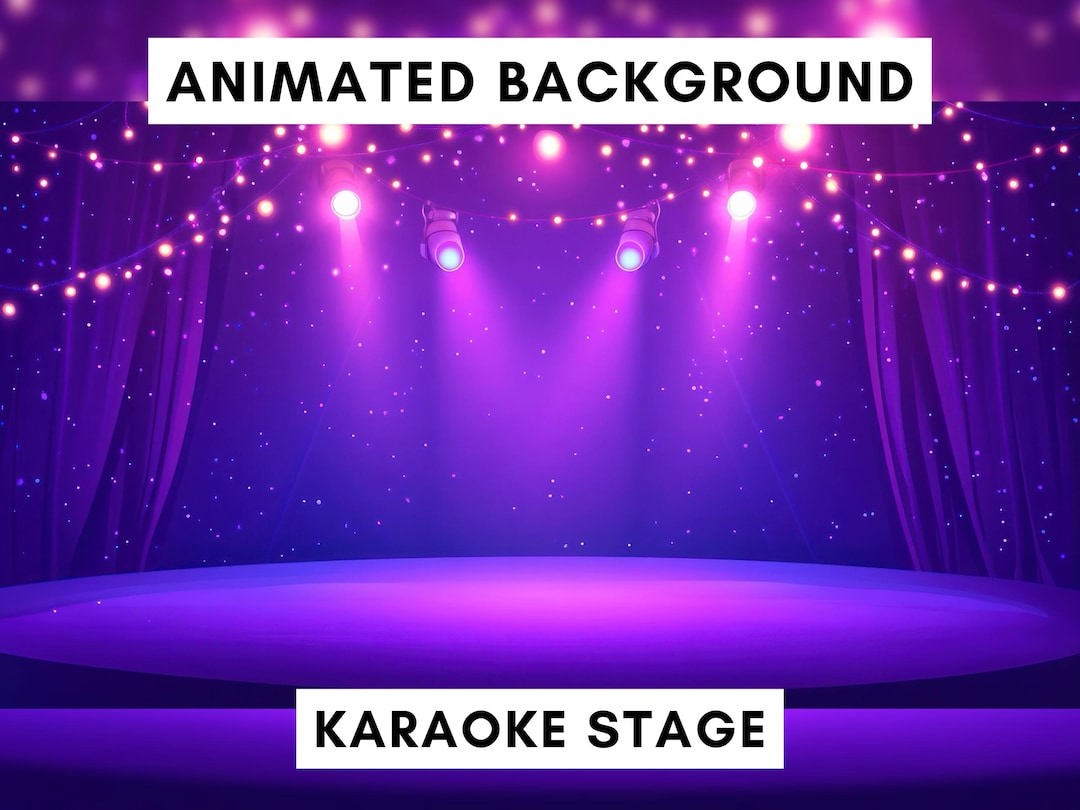 Animated Background for Twitch, Karaoke Background, Stage, Singing ...