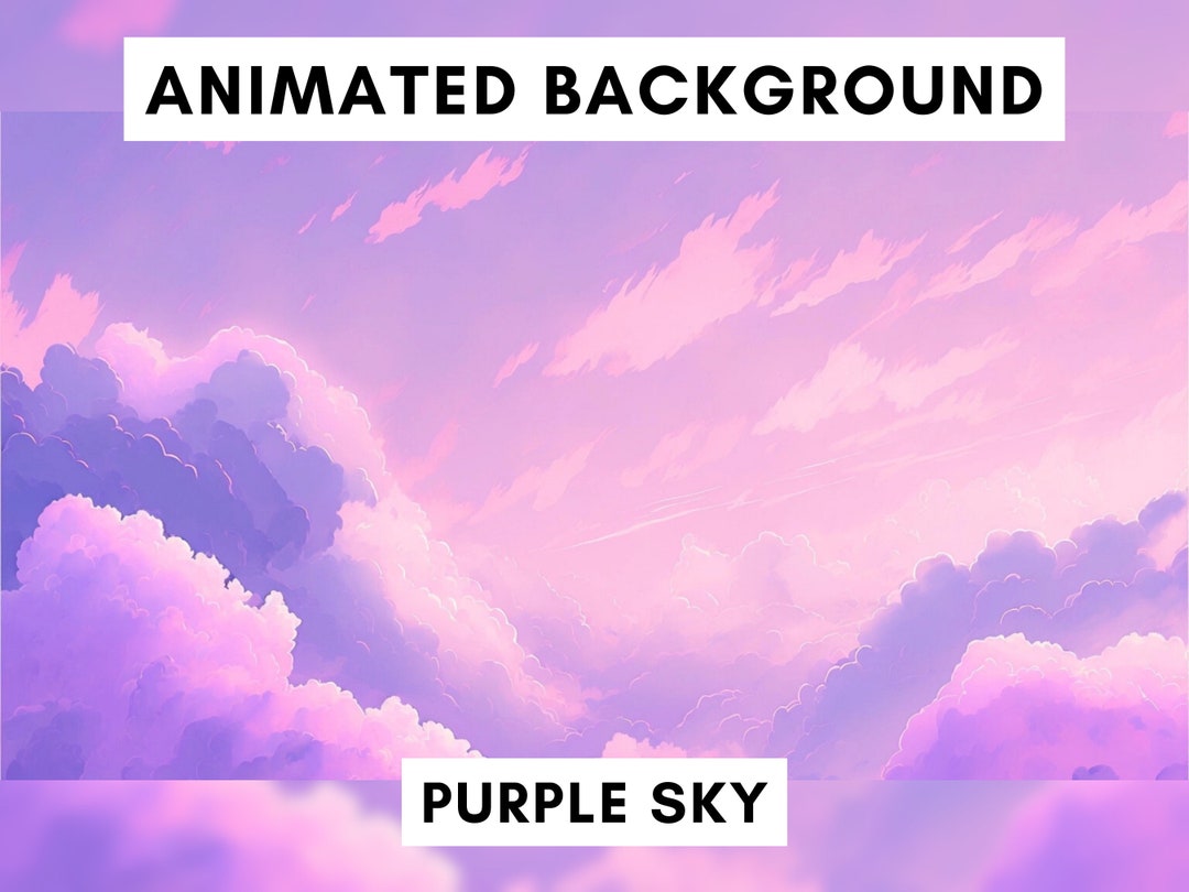 Vtuber Animated Background for Twitch, Purple Sky and Clouds, Lofi ...