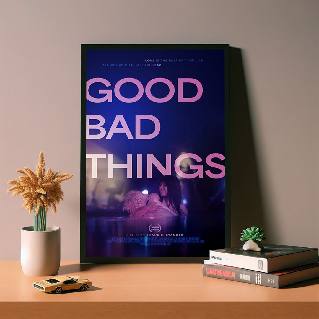 Good Bad Things Movie Poster, High Quality Canvas Poster, Good Bad ...