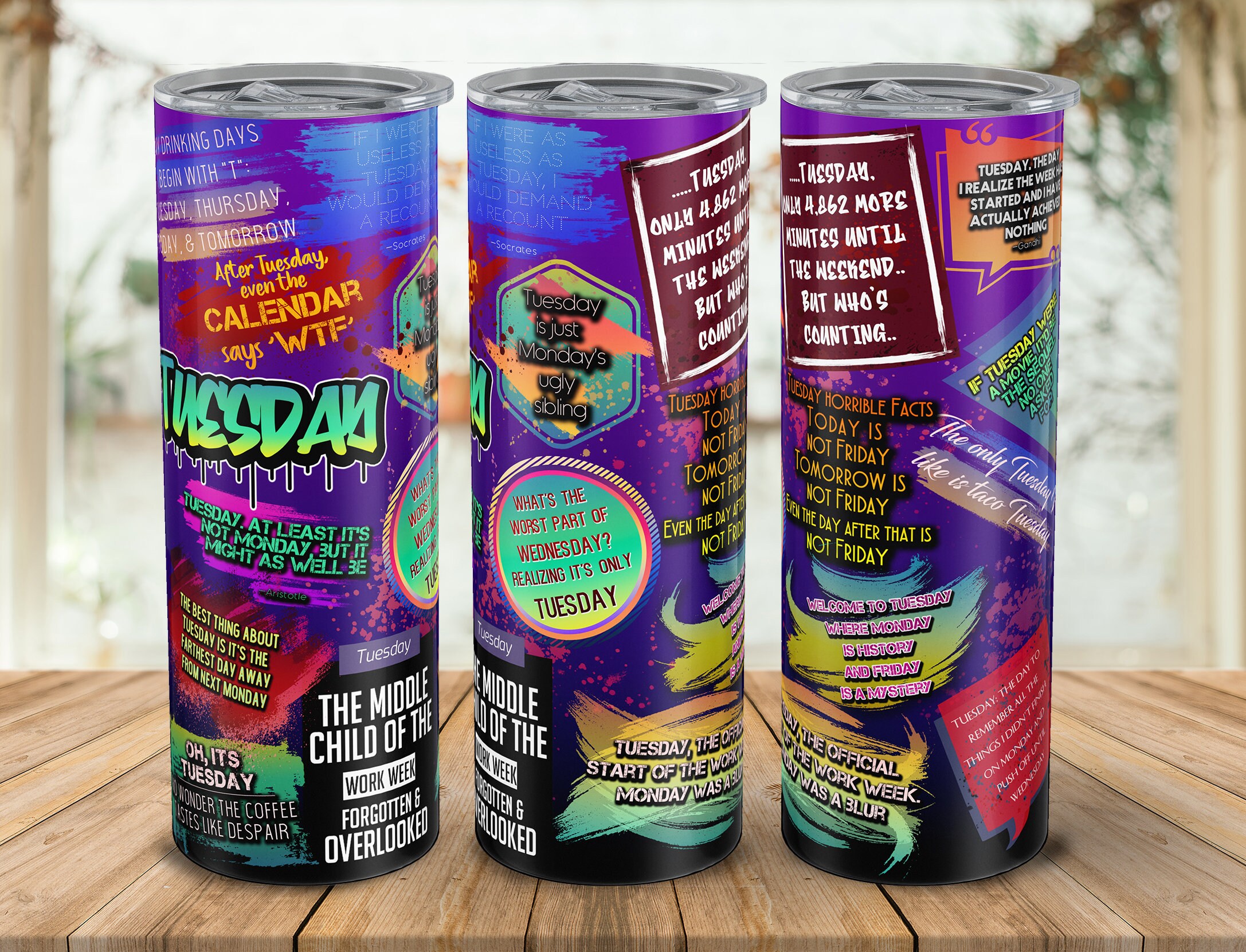 Tuesday Sarcasm Tumbler Wrap, Sarcastic Quotes, 20oz Skinny Digital ...