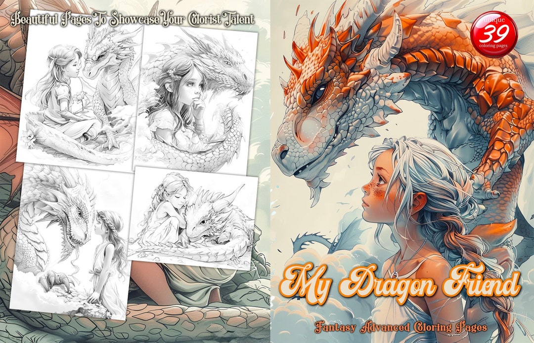 My Friend Dragon. Fantasy 39 Coloring Printable Pages. Beautiful Pages to Showcase Your Colorist ...