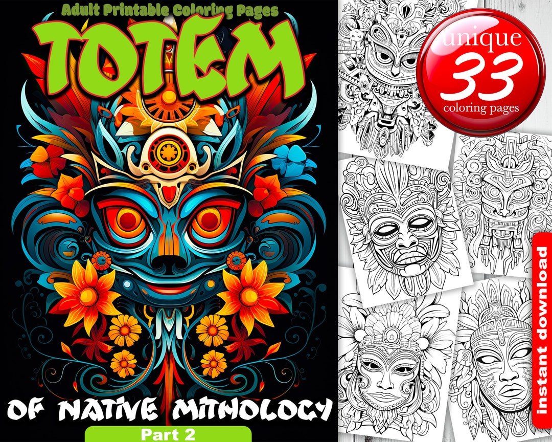 Totem of Native Mythology, Coloring Book for Adult, 33 Printable Pages ...