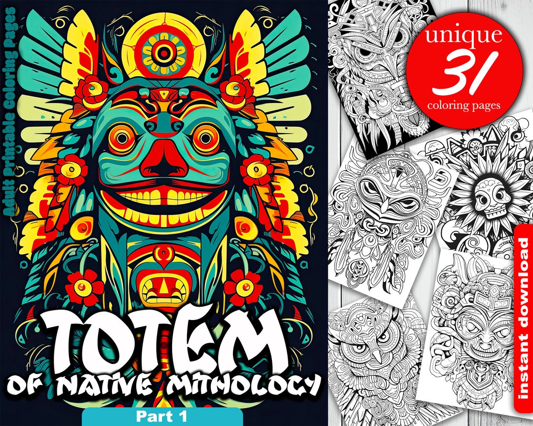 Totem of Native Mythology, Coloring Book for Adult, 31 Printable Pages ...