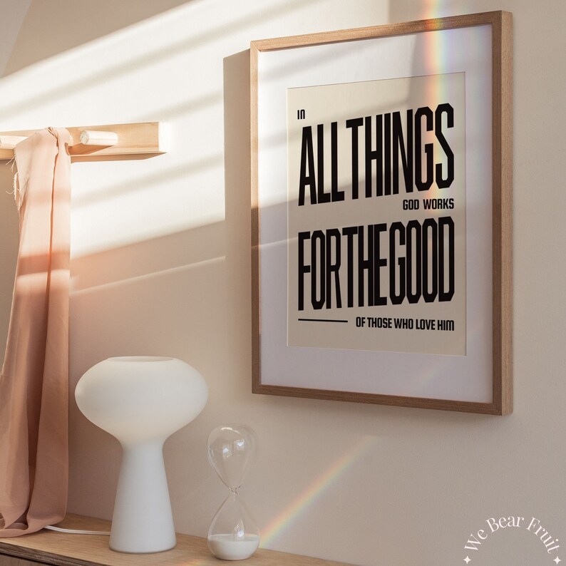 Romans 8 28,in All Things God Works for the Good, Bible Affirmations ...