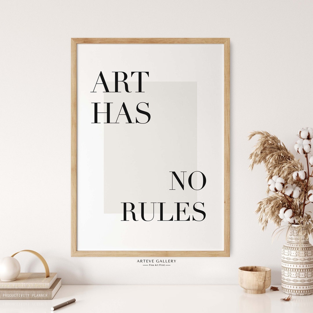 Art Has No Rules Typography Printable. Motivation Quote Poster - Etsy