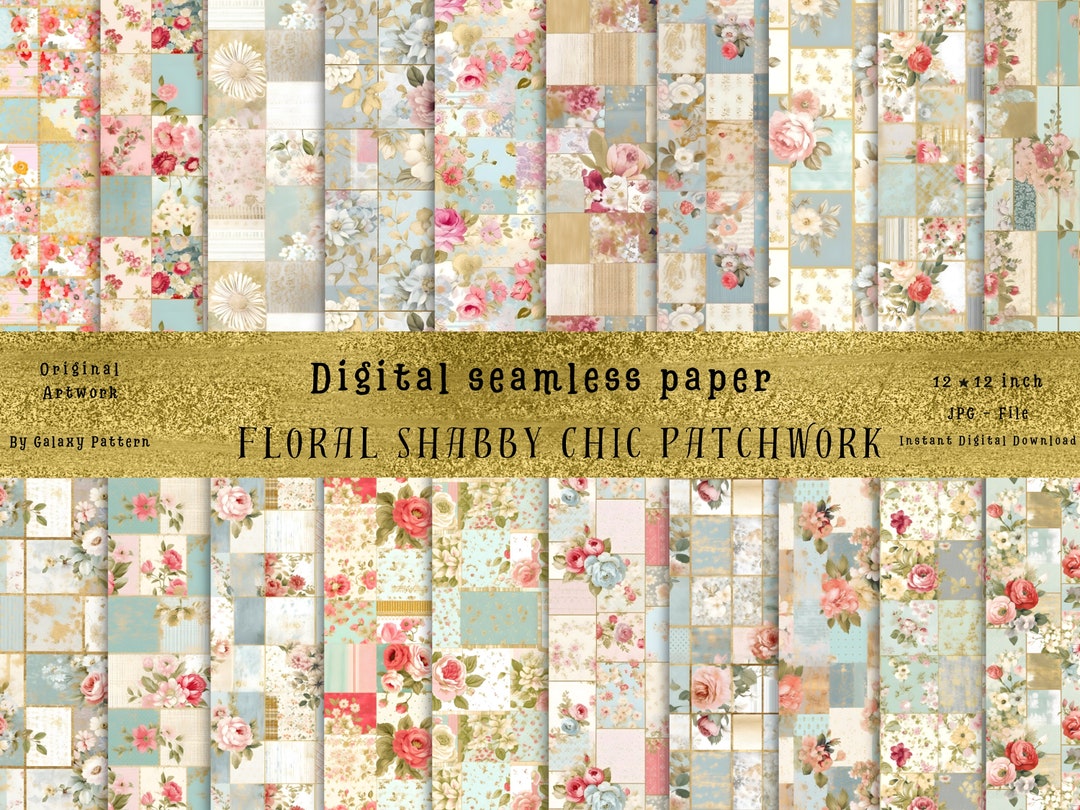 24 Shabby Chic Floral Patchwork Seamless Patterns - Vintage Digital Papers, Sublimation, Fabric ...