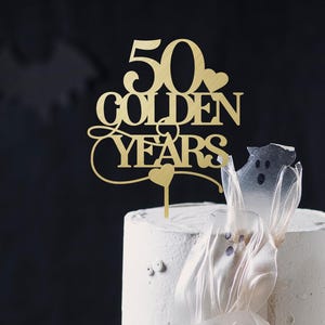 50 Golden Years Wooden Anniversary Cake Topper 50th Golden Anniversary ...