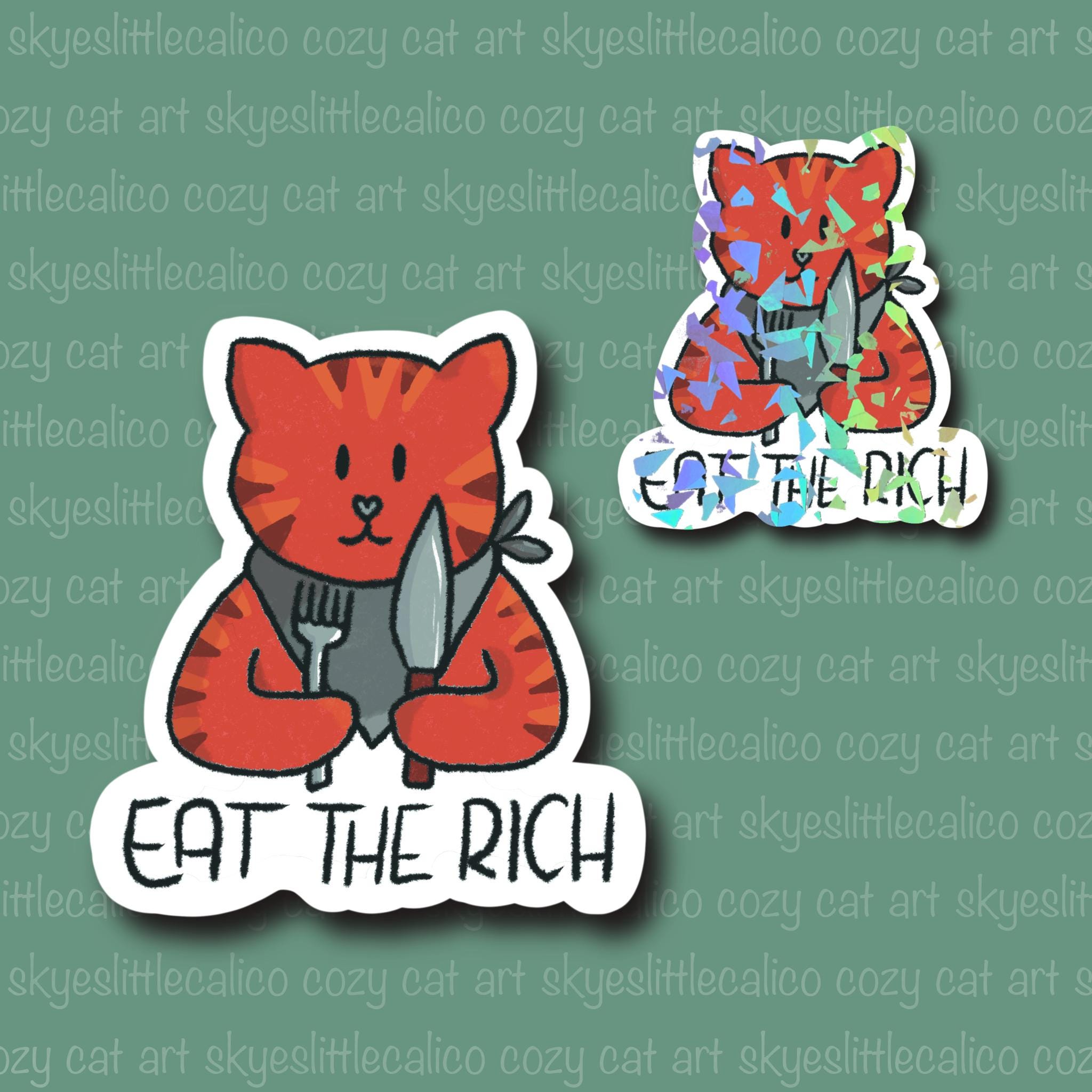 Eat the Rich - Cat - Die Cut Vinyl Sticker - Etsy
