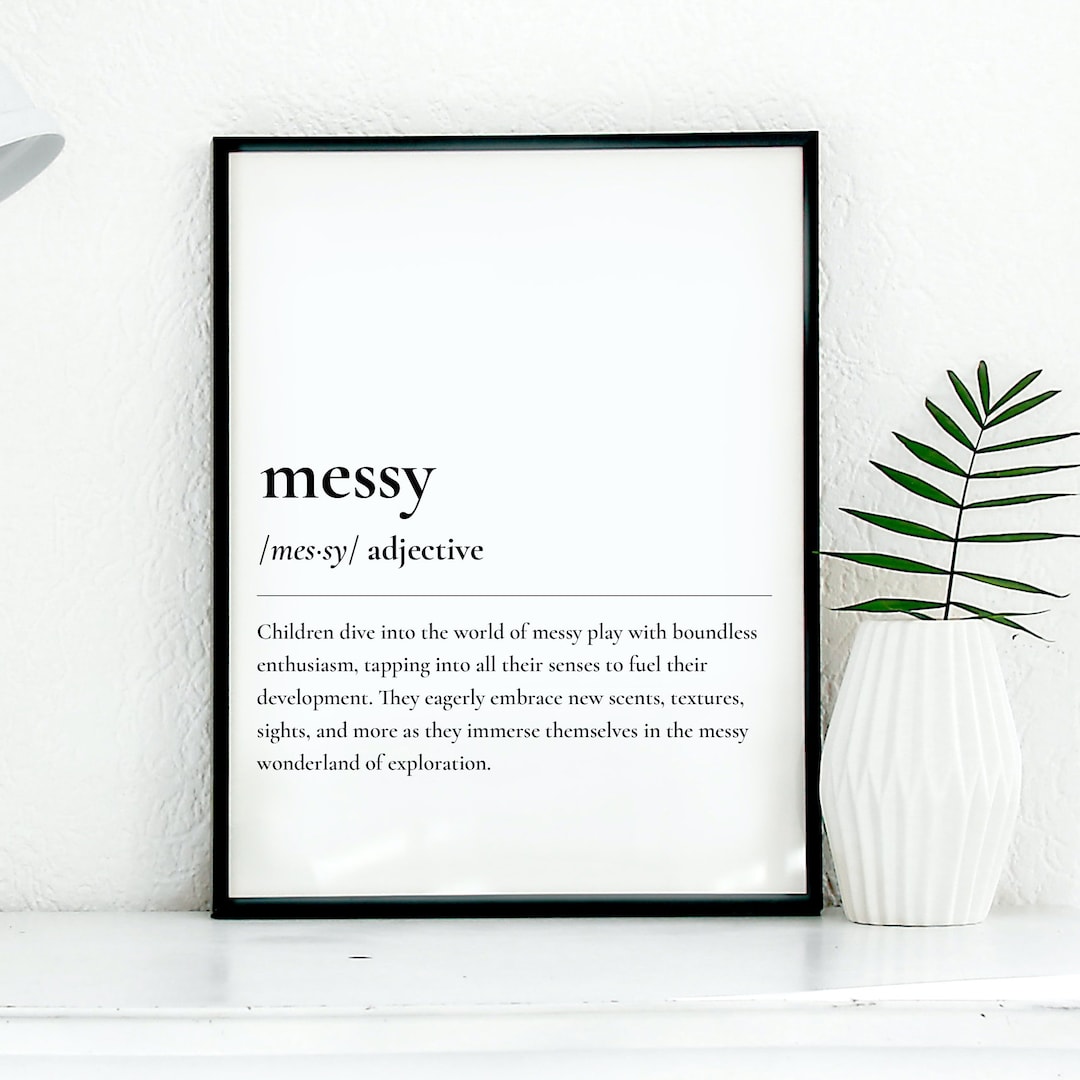 Messy Definition Print | Messy Wall Art | Definition Print | Digital ...