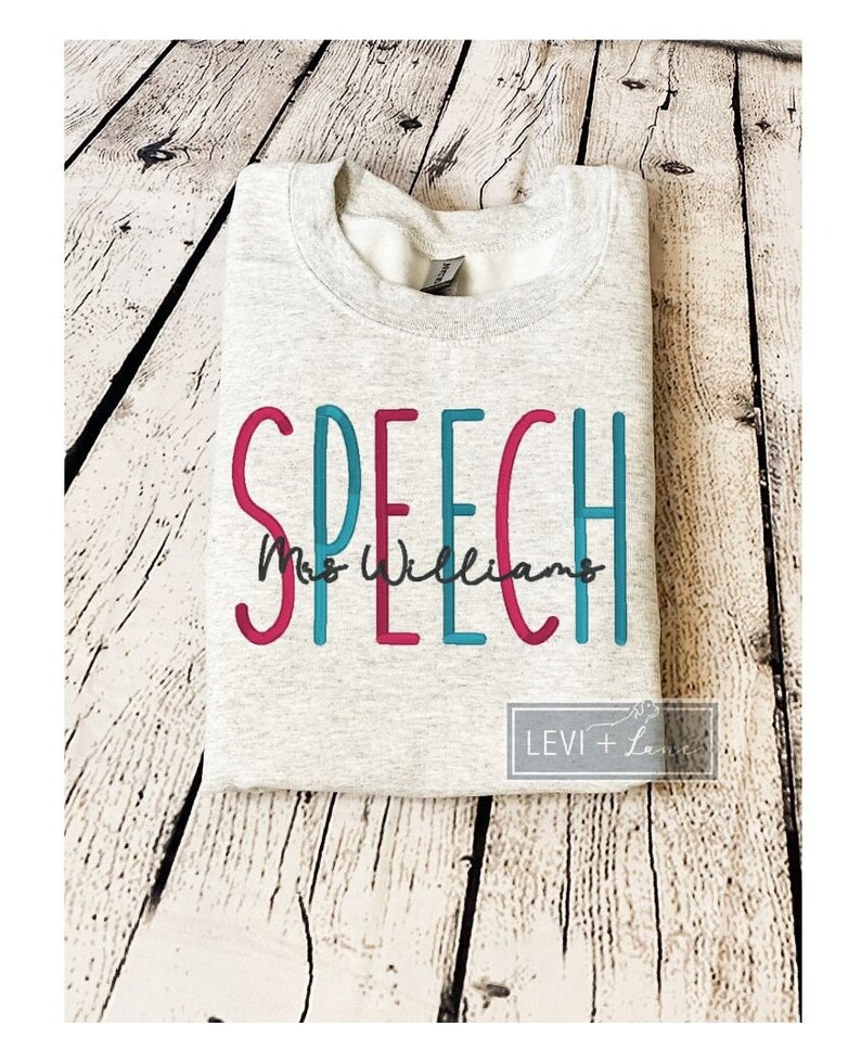 Speech Teacher Mrs Sweater Custom Embroidered Teacher Last Name
