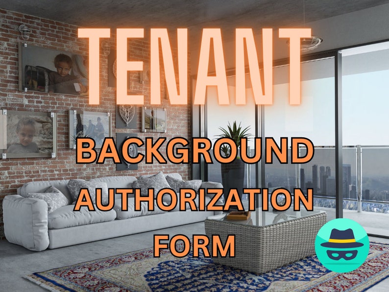 Tenant Background Authorization Form - Landlord to Tenant Rent Check ...