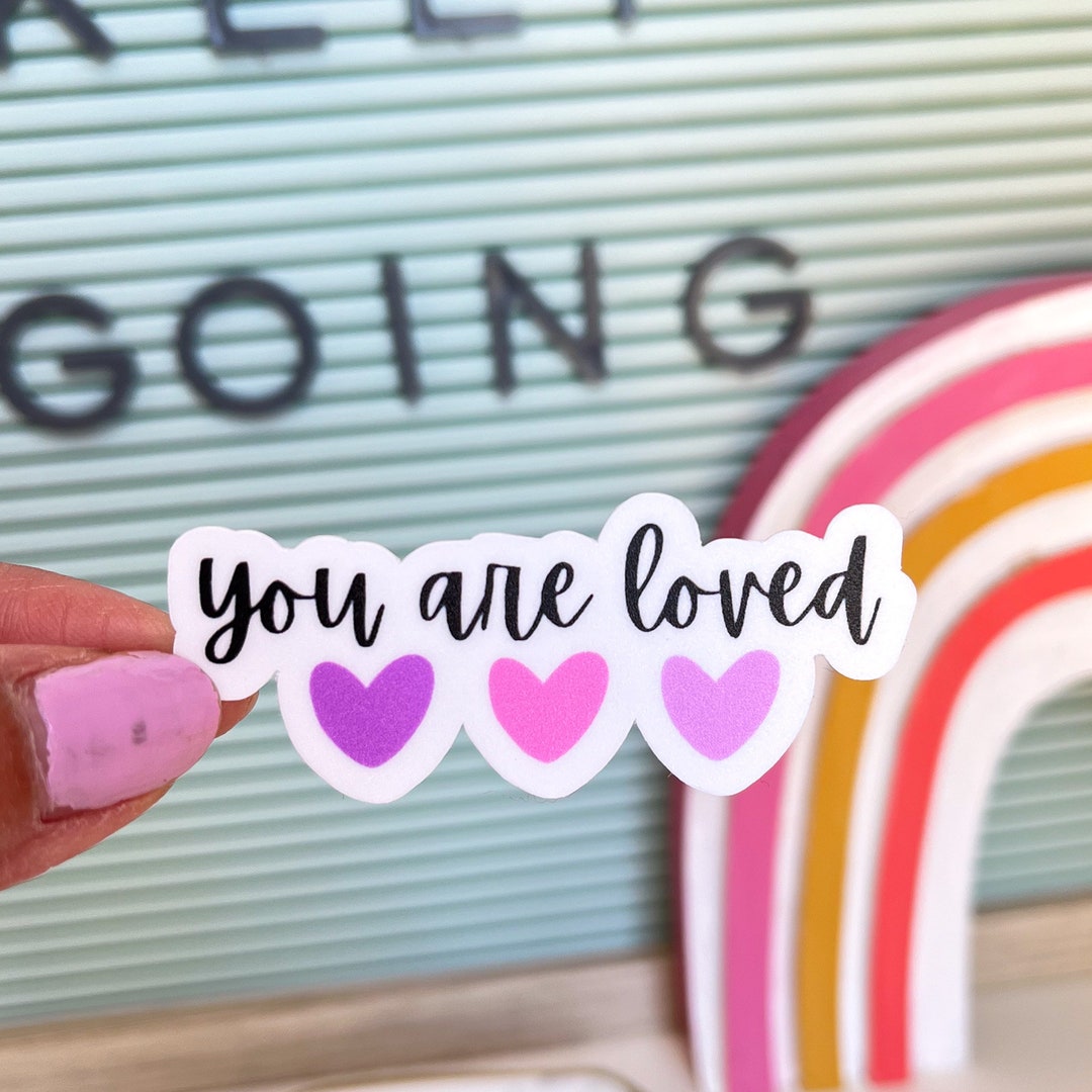 You Are Loved Sticker, Cute Pink Hearts Sticker, You Are Loved ...