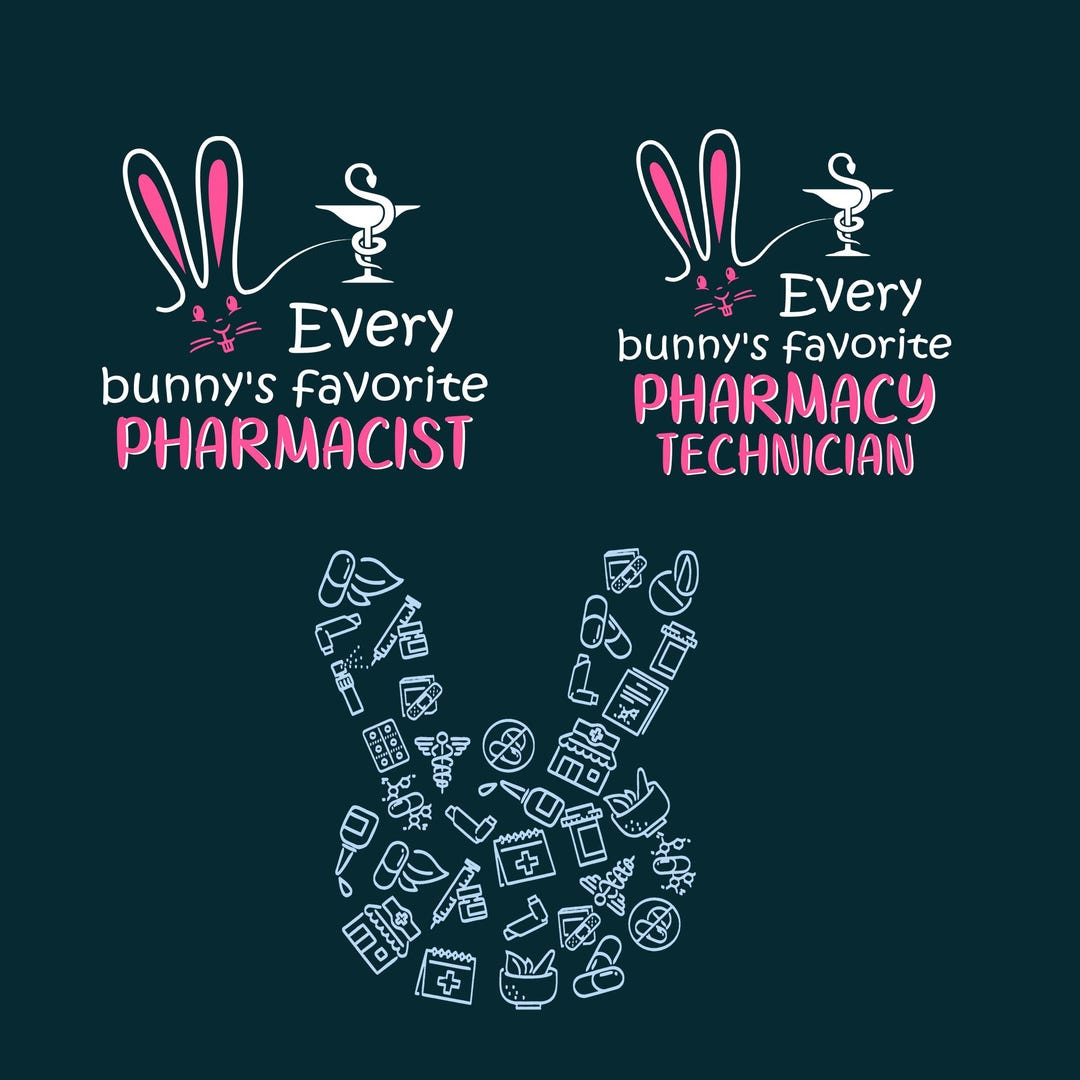 Every Bunny's Favorite Pharmacist Png, Easter Day Pharmacist Png ...
