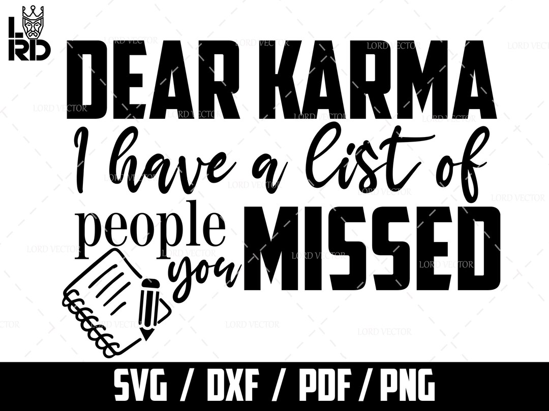 Karma SVG, Inspiring Quotes SVG, Karma Quotes PNG, Funny Svg Design ...