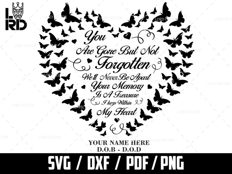 Memorial Butterfly Heart SVG: in Loving Memory Quote (digital Download ...