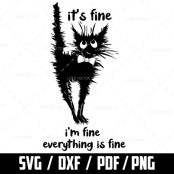 Everything is Fine Cat Svg - Etsy