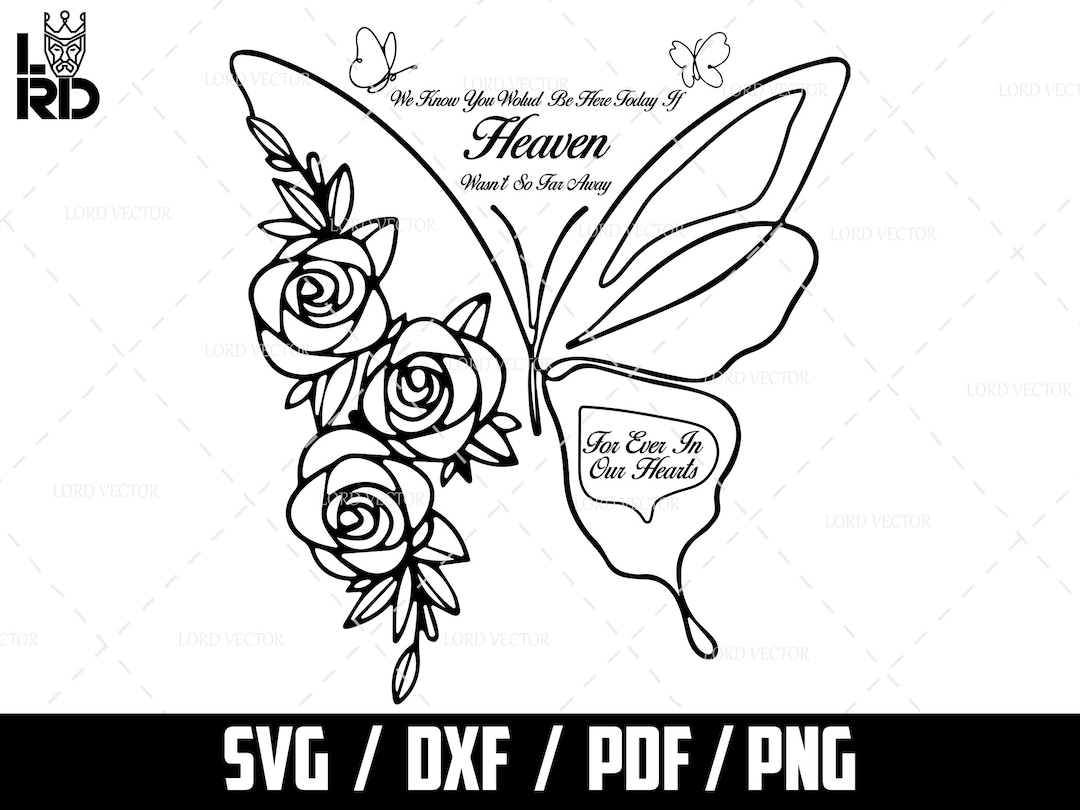 Memorial Butterfly Svg for Loss of Loved One, Floral Butterfly Memorial ...