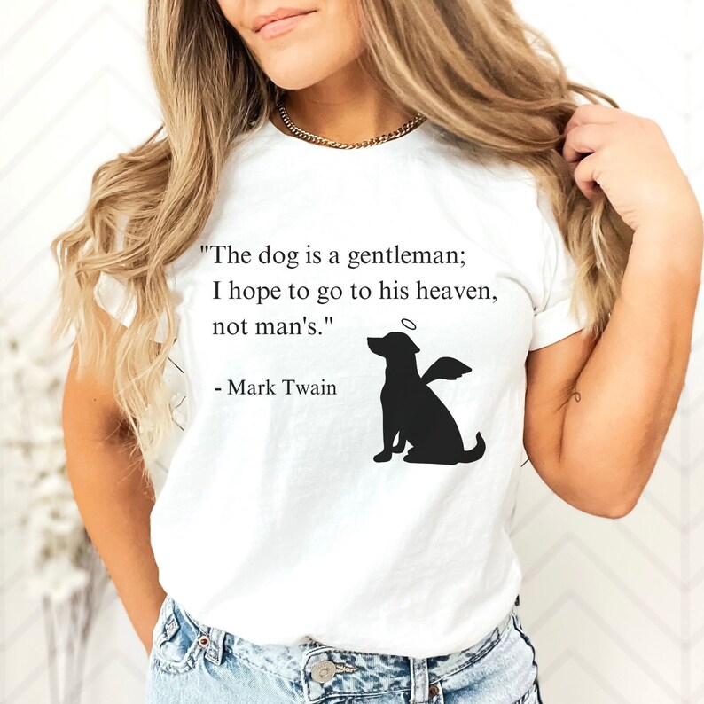 The Dog is a Gentleman Quote by Mark Twain Famous Quote - Etsy