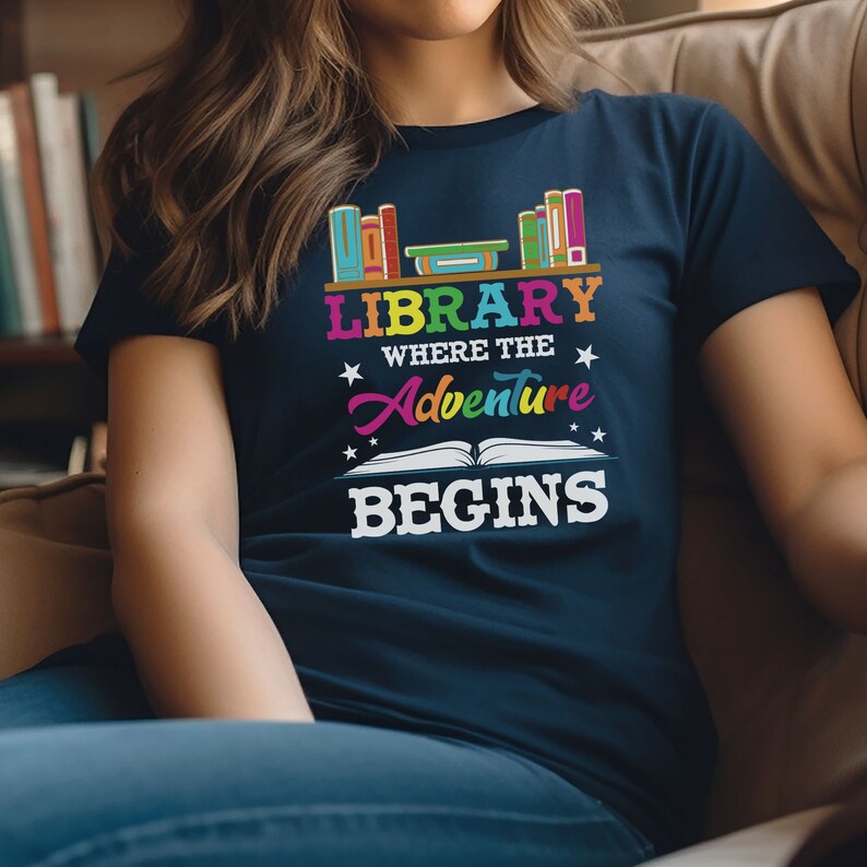 Libraries Where the Adventure Begins Shirt Library Shirt - Etsy
