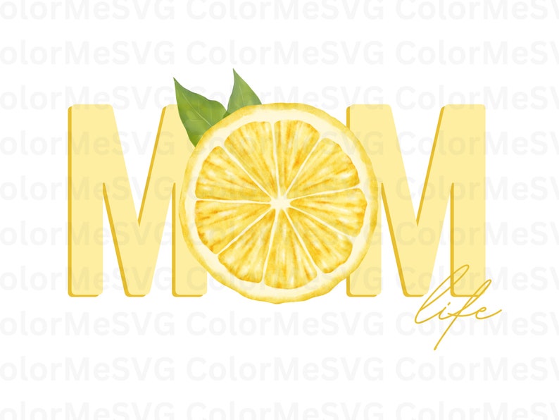 Lemon Mom Life SVG | INSTANT DOWNLOAD | Fruit Svg | Diy Mothers Day ...