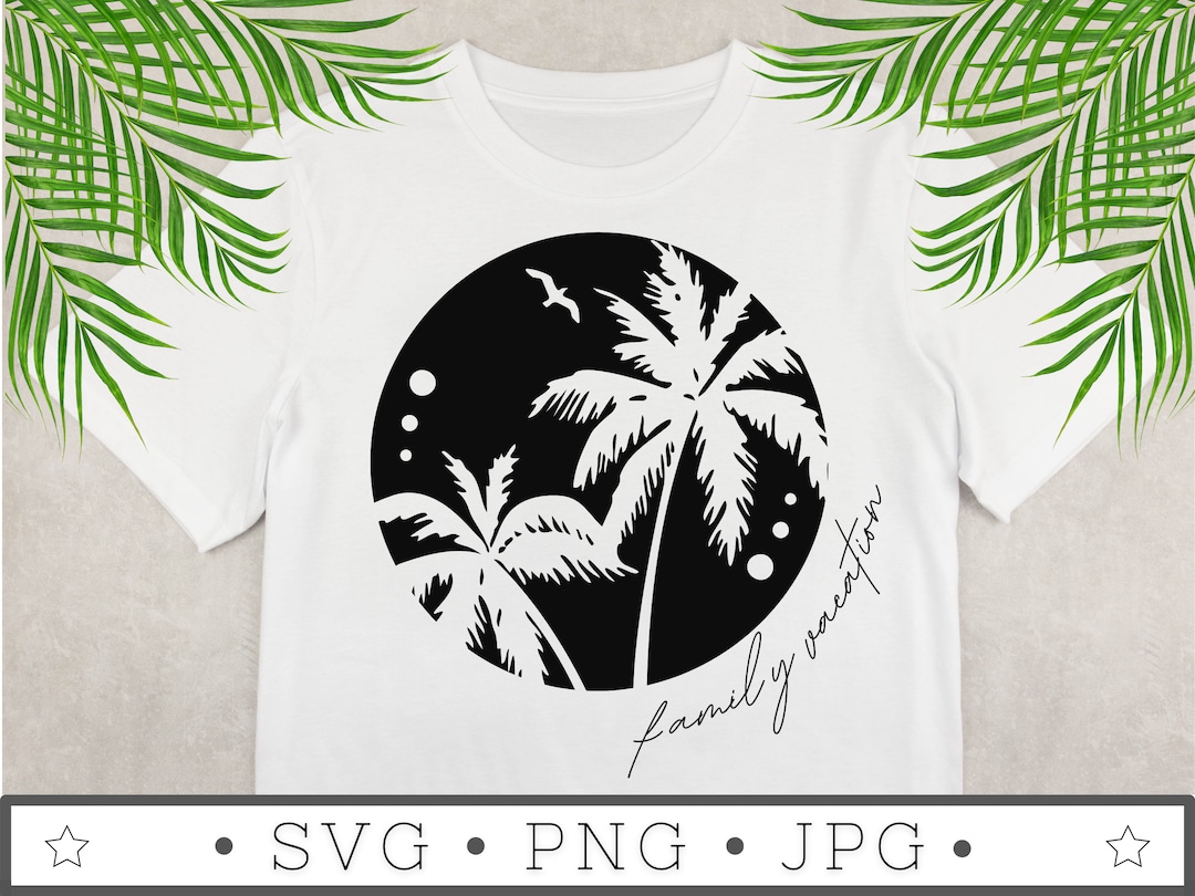 Family Vacation SVG | INSTANT DOWNLOAD | Vacation Svg File | Silhouette ...