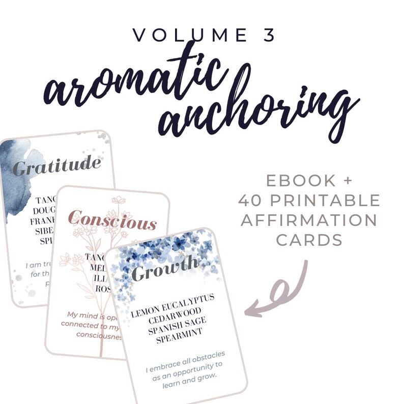 Aromatic Anchoring: Volume 3, Essential Oil Cards, Essential Oil Blends ...