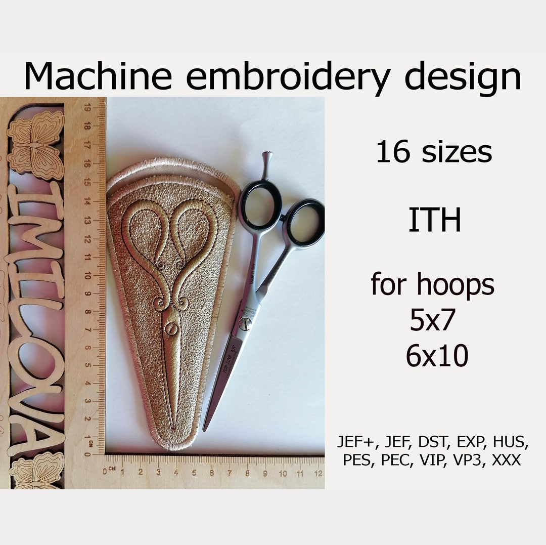 Machine Embroidery Design in the Hoop Scissor Case Sewing Organizer ITH ...