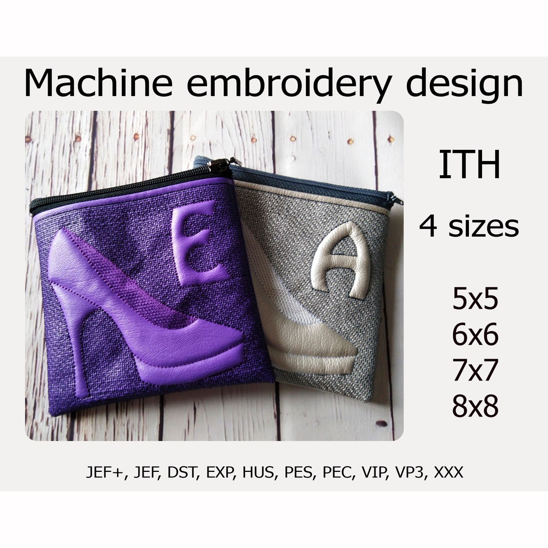 Bag Shoe and Letter in the Hoop Machine Embroidery Design ITH Projects ...