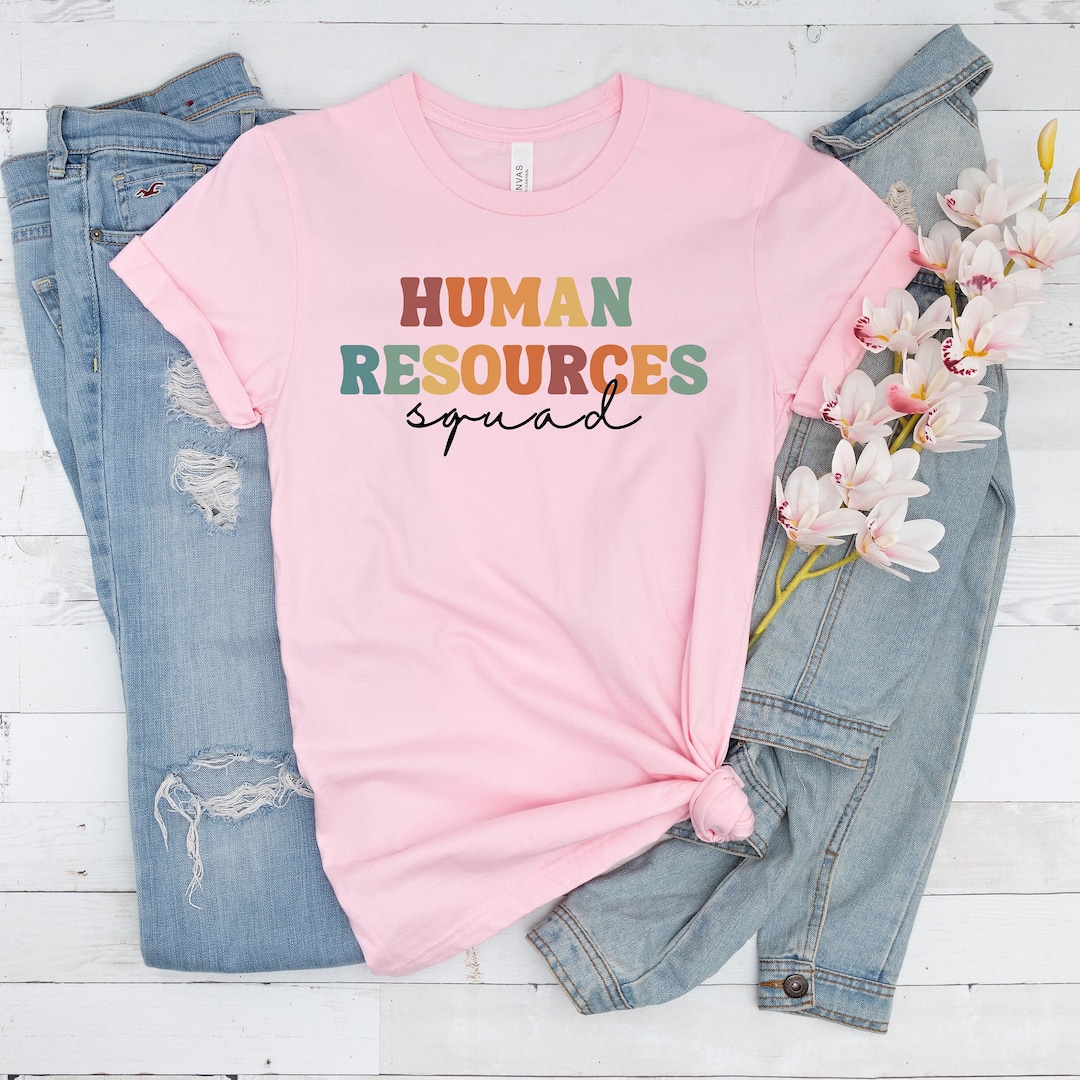 HR Shirts, HR Squad Shirts, HR Team Shirts, Hr Squad T-shirt, Hr ...